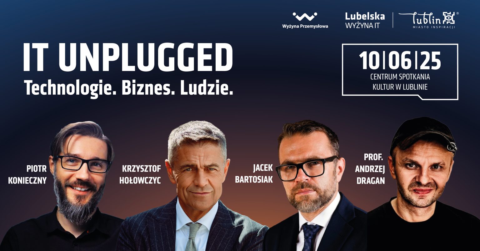 IT UNPLUGGED - Lubelska Wyżyna IT